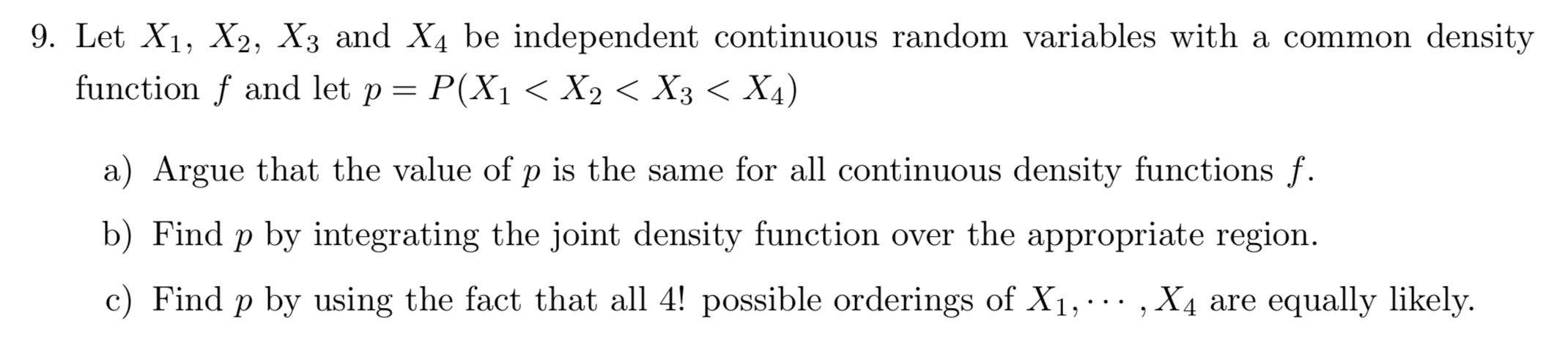 Solved 9. Let X1, X2, X3 and X4 be independent continuous | Chegg.com