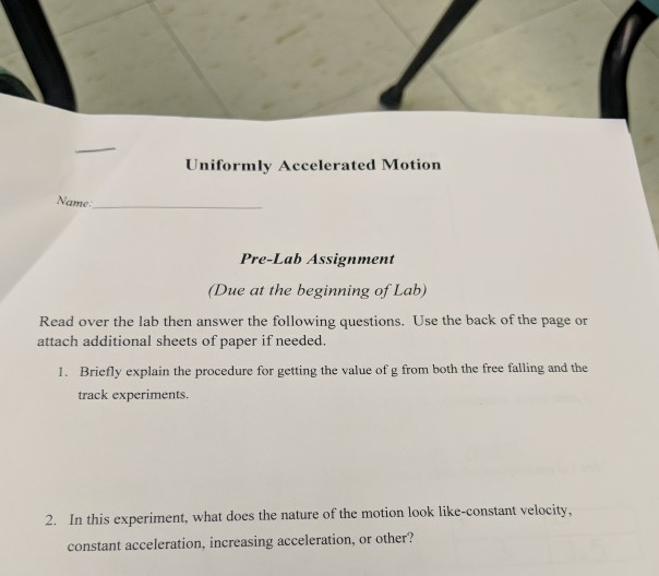 Solved Uniformly Accelerated Motion Name Pre-Lab Assignment | Chegg.com