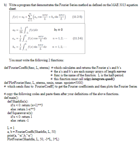Solved b) Write a program that demonstrates the Fourier | Chegg.com
