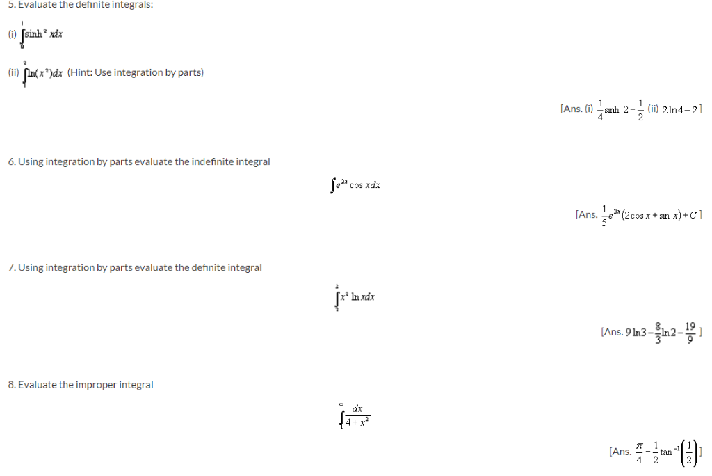 Solved 5. Evaluate the definite integrals: (i) [sinh2 xdx | Chegg.com