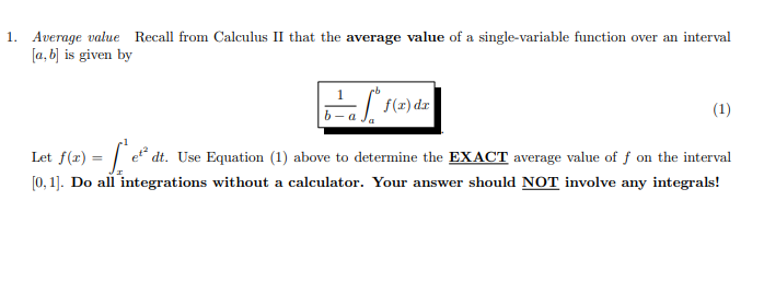 Solved 1. Average value Recall from Calculus II that the | Chegg.com