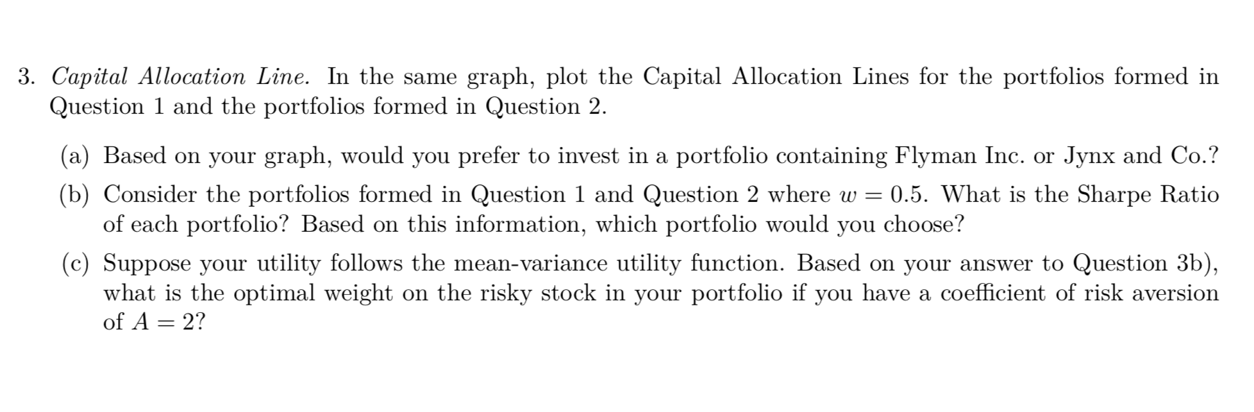 3. Capital Allocation Line. In the same graph, plot | Chegg.com