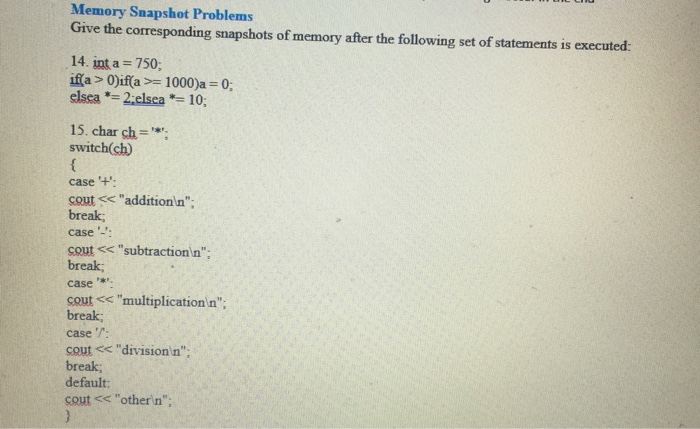 Solved Memory Snapshot Problems Give the corresponding | Chegg.com
