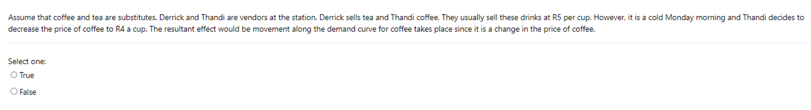 Solved decrease the price of coffee to R4 a cup. The | Chegg.com