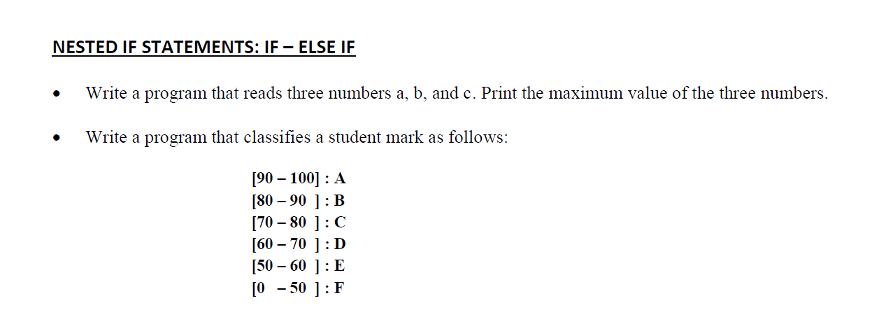 Solved NESTED IF STATEMENTS: IF - ELSE IF Write a program | Chegg.com