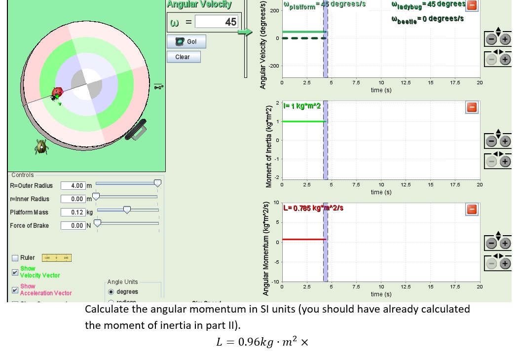 Solved Please assist with calculating the angular momentum, | Chegg.com