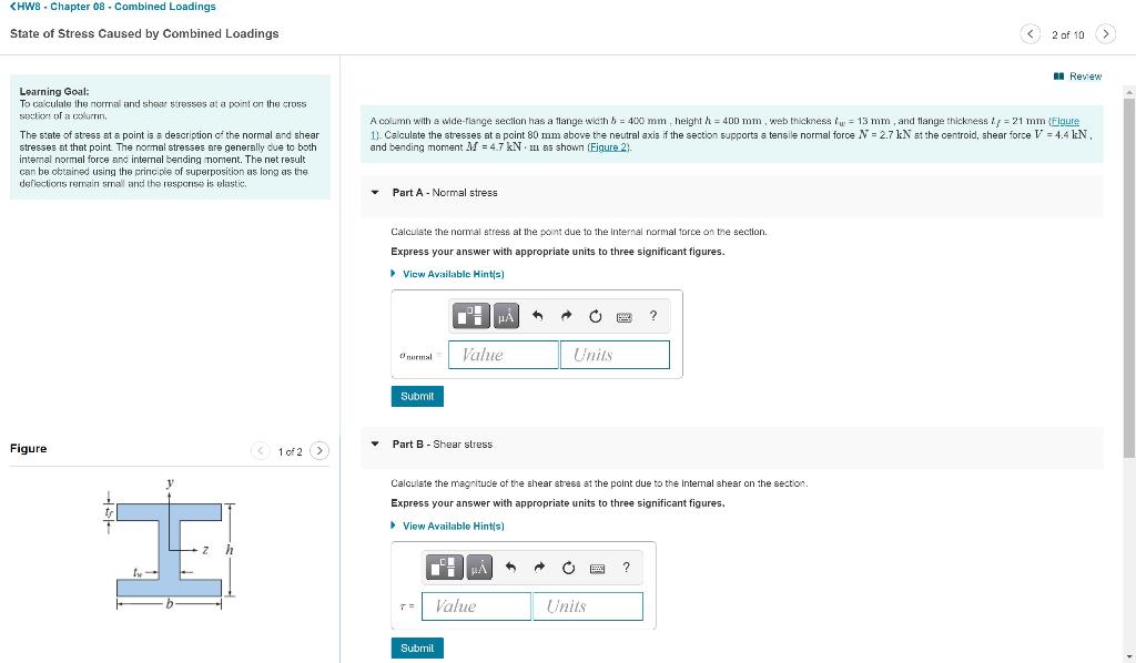 Solved CHW8. Chapter 08. Combined Loadings State of Stress | Chegg.com