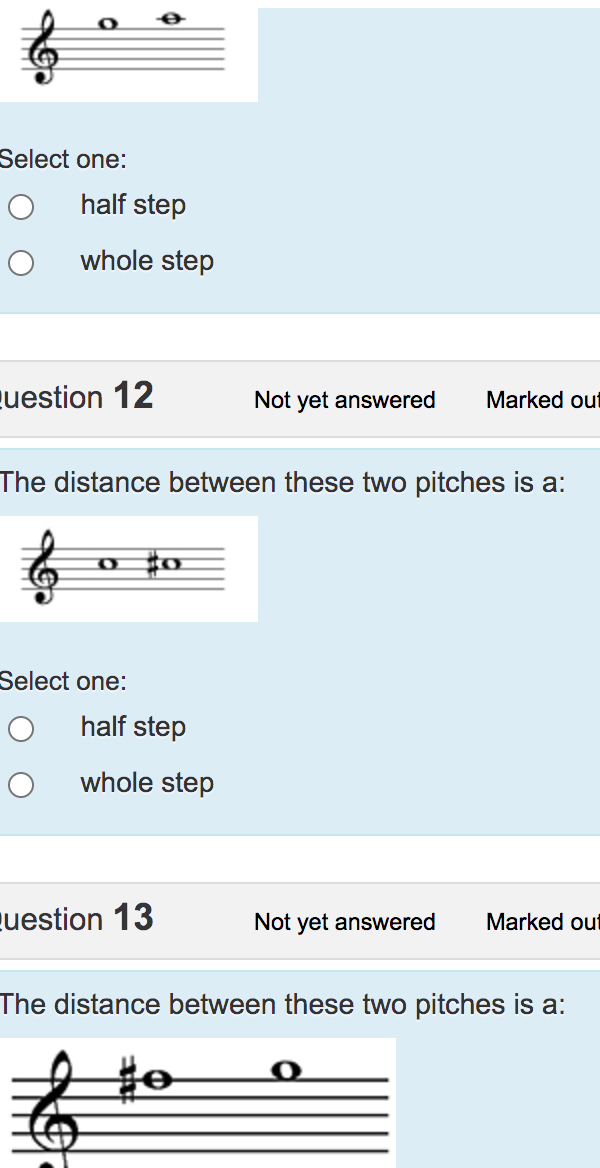 Solved bo 0 Select one: half step whole step Question 9 Not | Chegg.com