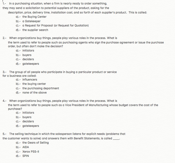 Solved 1.- In a purchasing situation, when a firm is nearly | Chegg.com