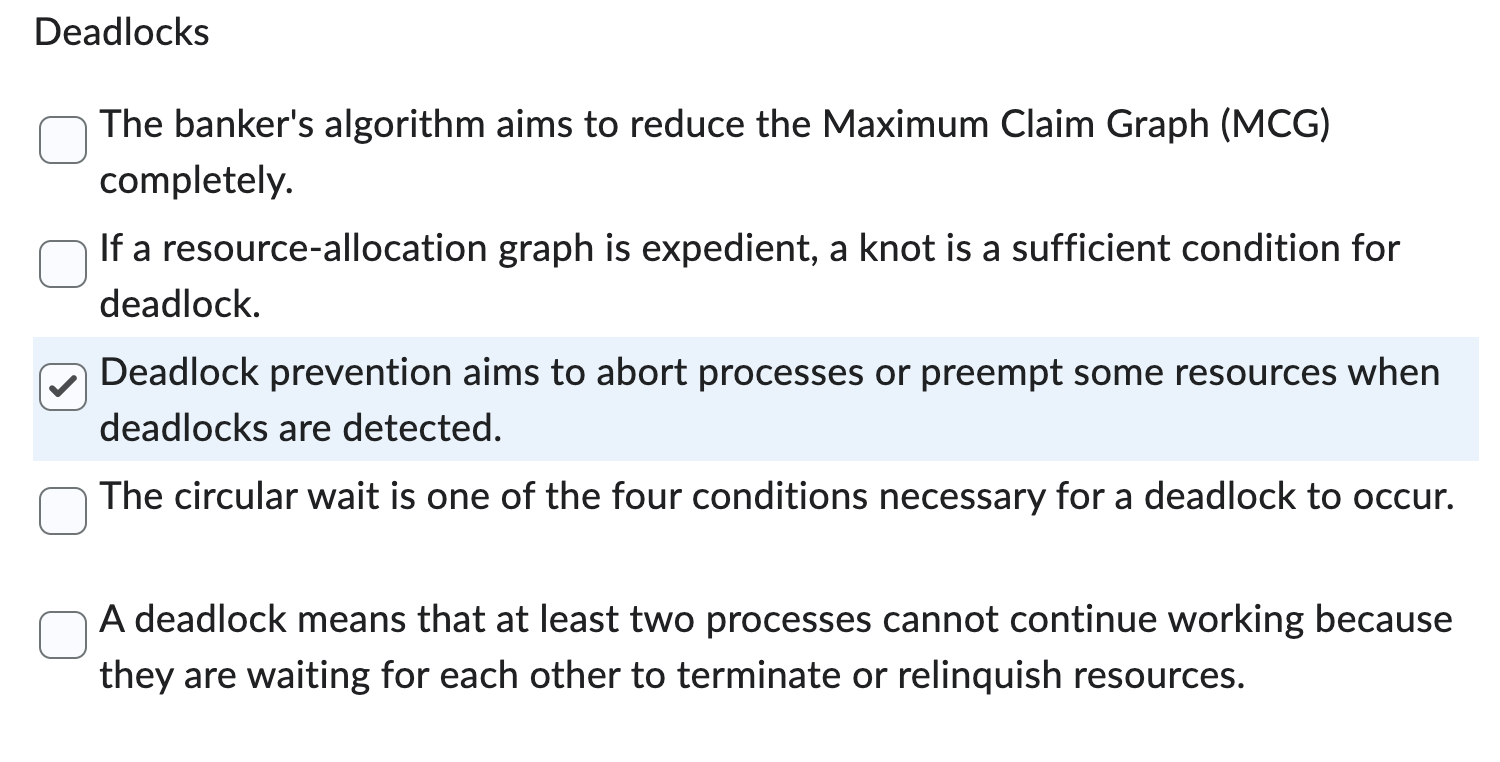 Solved Deadlocks The banker's algorithm aims to reduce the | Chegg.com