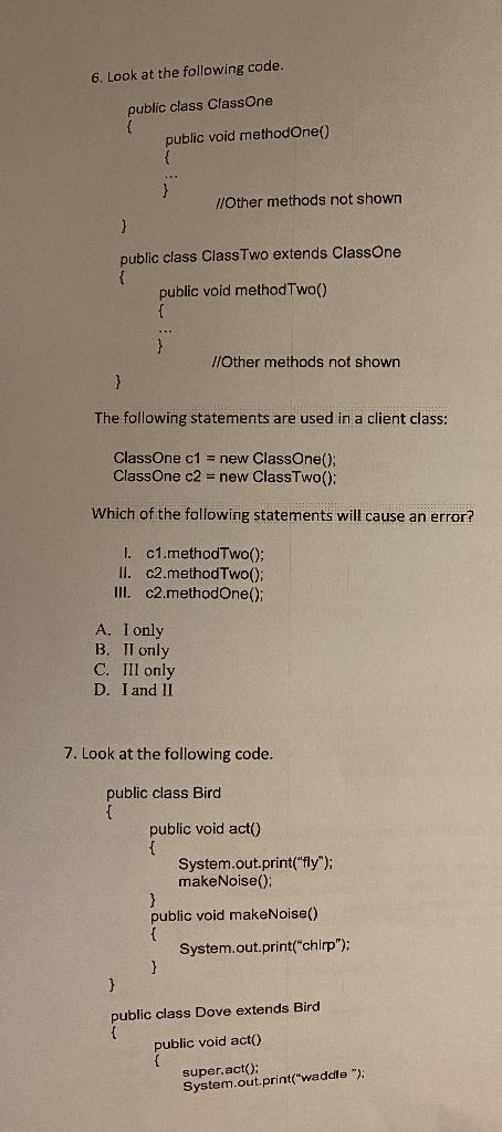 Solved public void methodOne() i \} IIOther methods not | Chegg.com