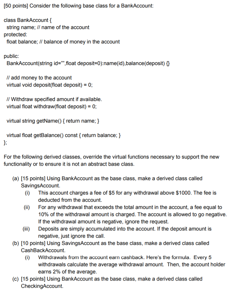 Solved [50 points] Consider the following base class for a | Chegg.com