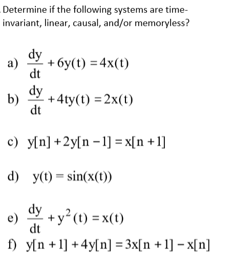 Solved Determine if the following systems are time- | Chegg.com