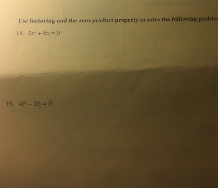 Solved Use factoring and the zero-product property to solve | Chegg.com
