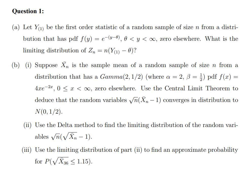 Question 1: (a) Let Y(1) be the first order statistic | Chegg.com