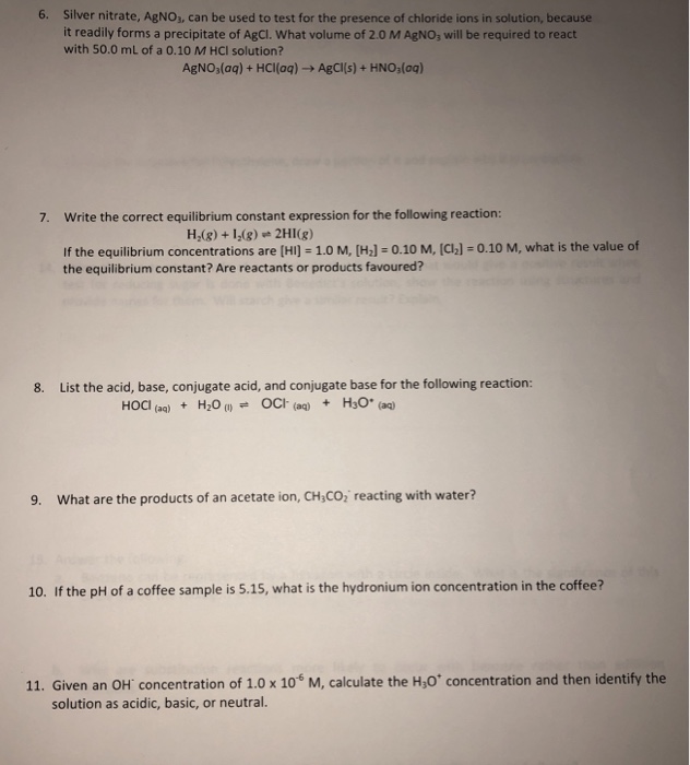 Solved 6. Silver nitrate, AgNO3, can be used to test for the | Chegg.com