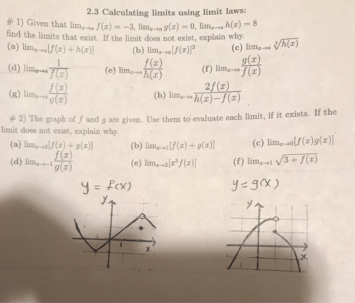 Solved 2.3 Calculating limits using limit laws: # 1) Given | Chegg.com