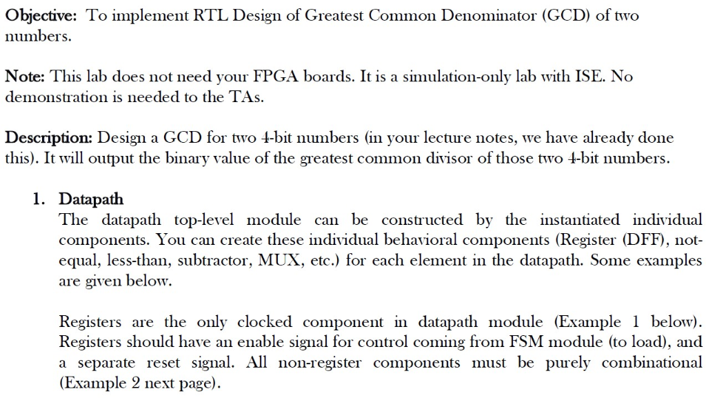 Objective: To implement RTL Design of Greatest Common | Chegg.com