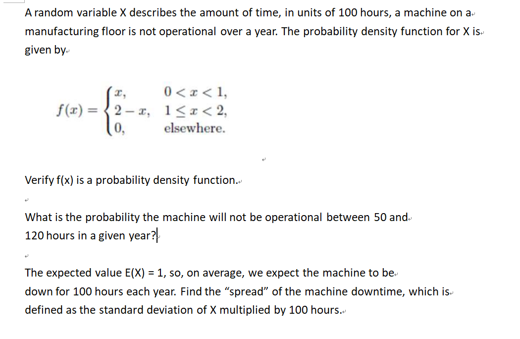 Solved A random variable X describes the amount of time, in | Chegg.com