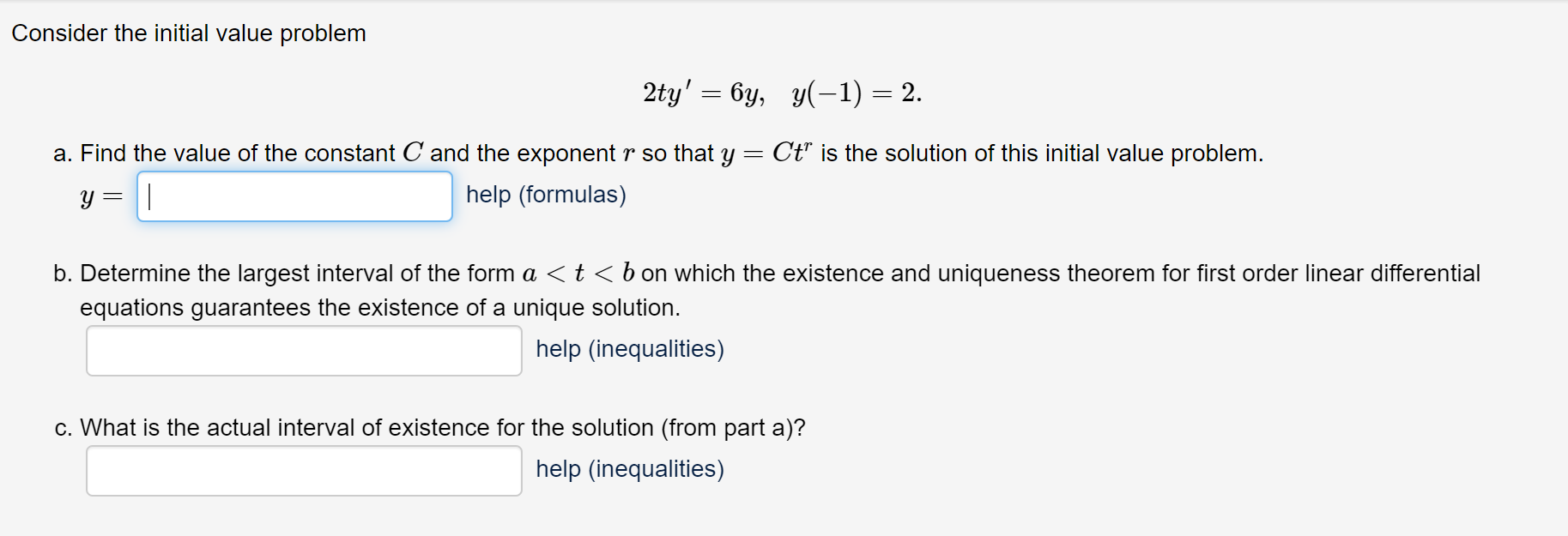 Solved Consider the initial value problem 2ty′=6y,y(−1)=2. | Chegg.com