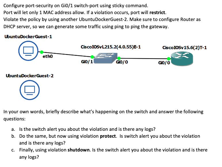 Solved Configure port-security on Gio/1 switch-port using | Chegg.com