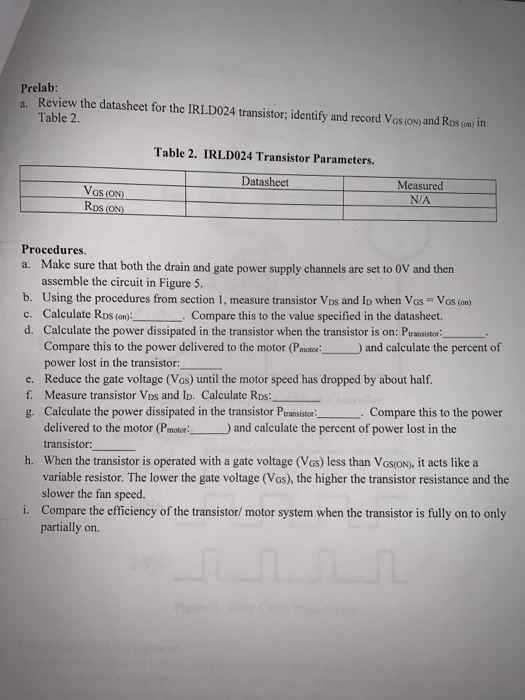 Prelab a. Review the datasheet for the IRLD024 | Chegg.com