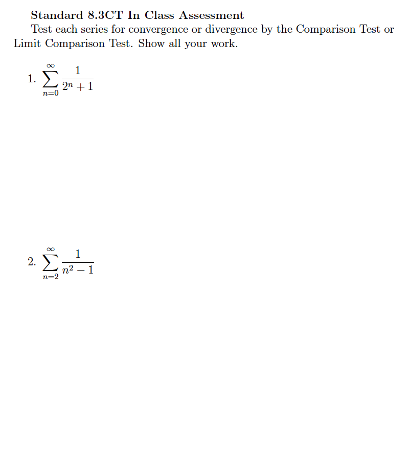 Solved Standard 8.3CT In Class Assessment Test each series | Chegg.com