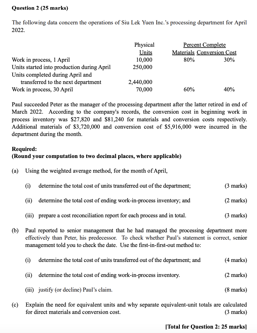 Question 2 (25 marks) The following data concern the | Chegg.com