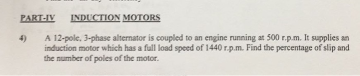 Solved A 12-pole, 3-phase alternator is coupled to an engine | Chegg.com