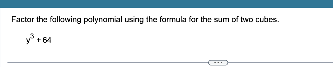 Solved Factor the following polynomial using the formula for | Chegg.com