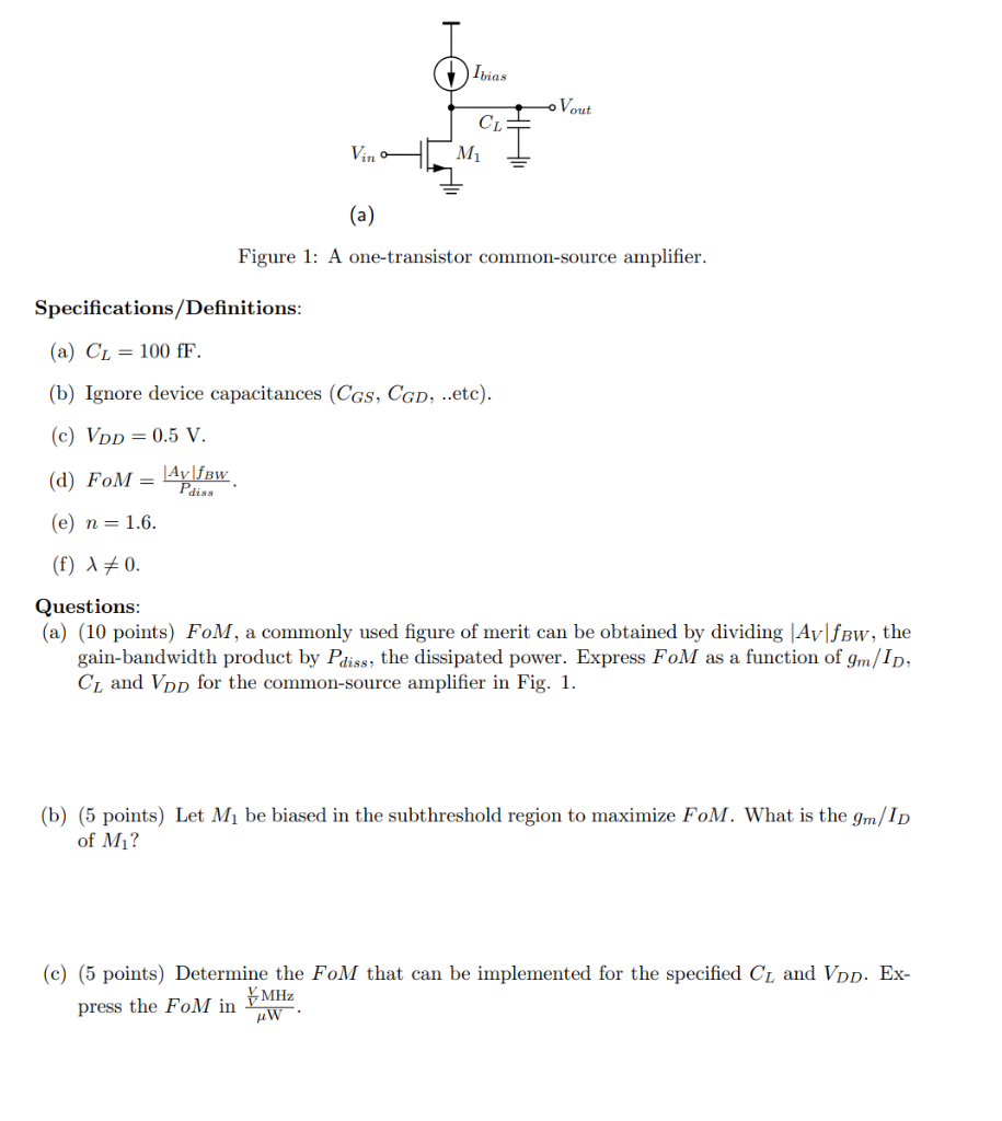 Figure 1: A one-transistor common-source amplifier. | Chegg.com