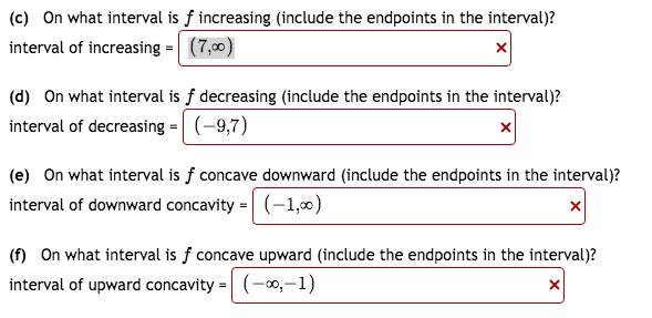 Solved Let f(x) = x3 + 3x2 – 189x + 25. (c) on what | Chegg.com Solved Let f(x) = x3 + 3x2 – 189x + 25. (c) on what | Chegg.com