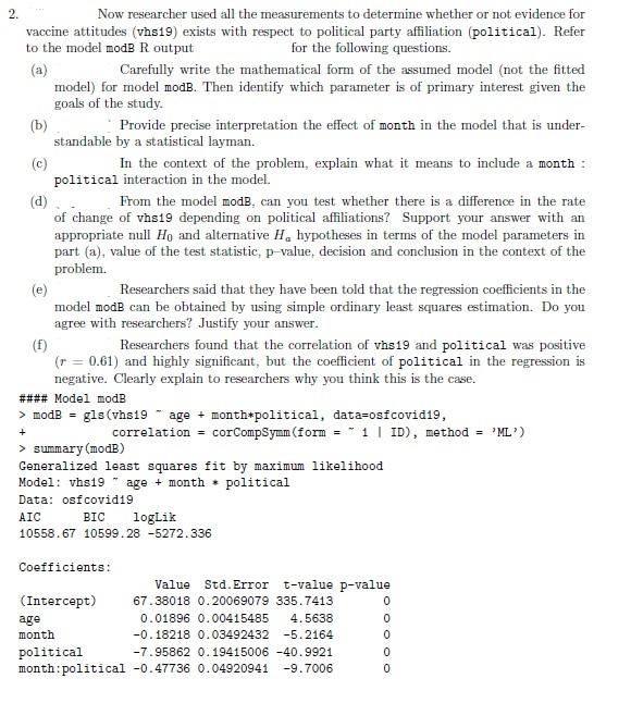 Solved 2. Now researcher used all the measurements to | Chegg.com