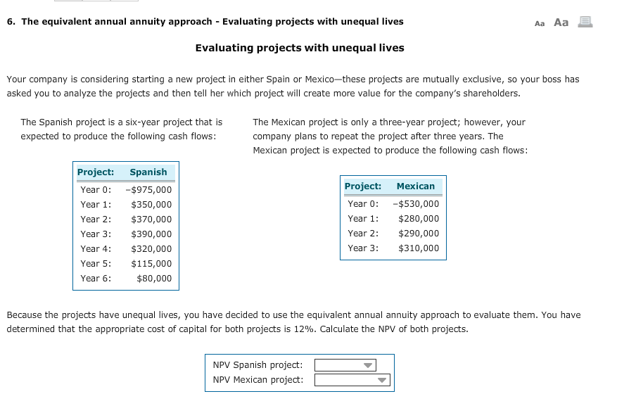 Solved 6. The equivalent annual annuity approach - | Chegg.com