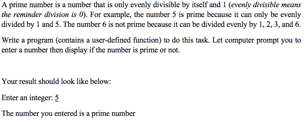 Solved A Prime Number Is A Number That Is Only Evenly 