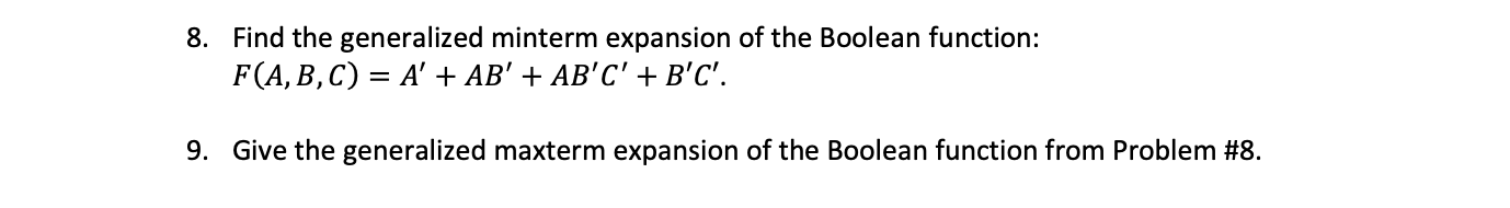 Solved 8. Find the generalized minterm expansion of the | Chegg.com