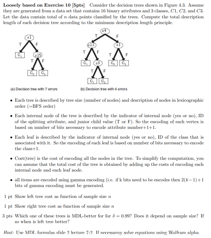 Loosely based on Exercise 10 [5pts] Consider the | Chegg.com