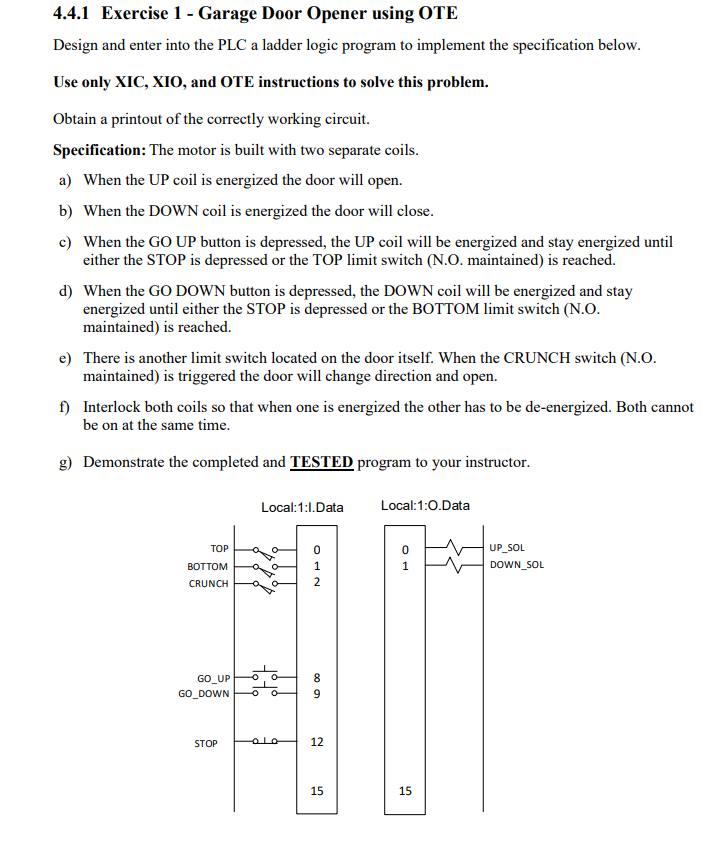 Solved using RS logix to create two ladder diagram program | Chegg.com