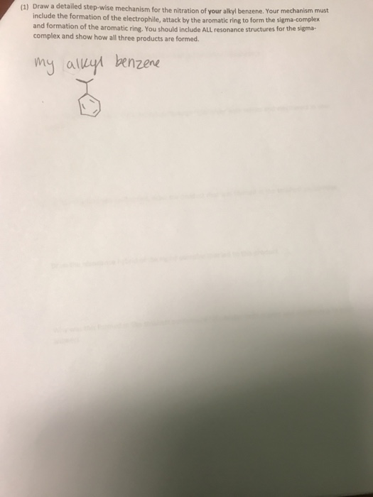 Solved Draw a detailed step wise mechanism for the nitration | Chegg.com