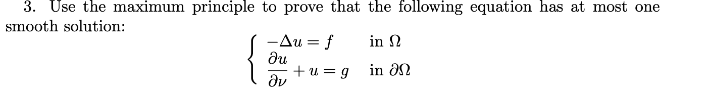 Solved 3. Use the maximum principle to prove that the | Chegg.com