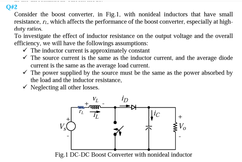 Solved Consider the boost converter, in Fig.1, with nonideal | Chegg.com