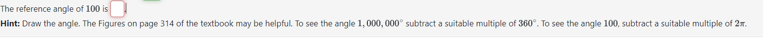 Solved The reference angle of 100 ﻿isHint: Draw the angle. | Chegg.com