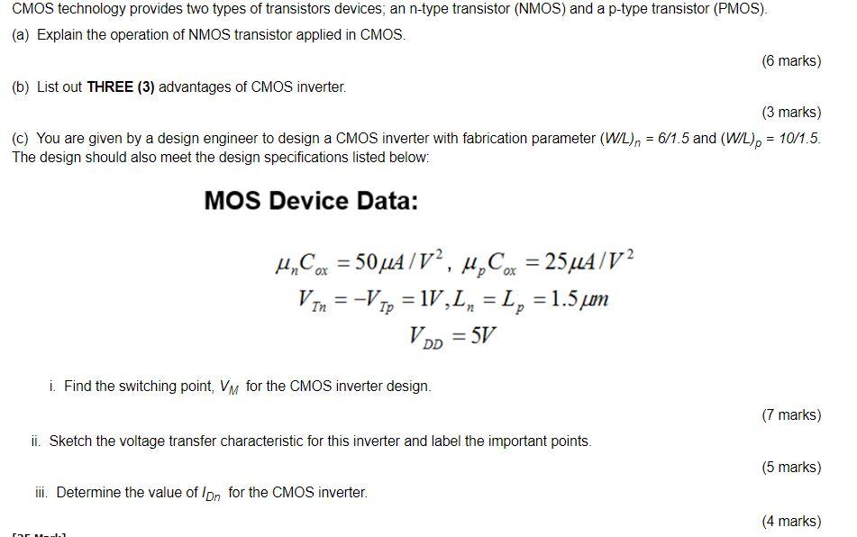 Solved CMOS technology provides two types of transistors | Chegg.com
