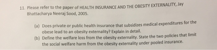 Solved of HEALTH INSURANCE AND THE OBESITY EXTERNALITY, Jay | Chegg.com