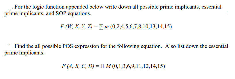 Solved For the logic function appended below write down all | Chegg.com