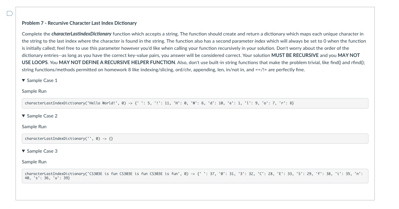 Solved Problem 7 - Recursive Character Last Index Dictionary | Chegg.com