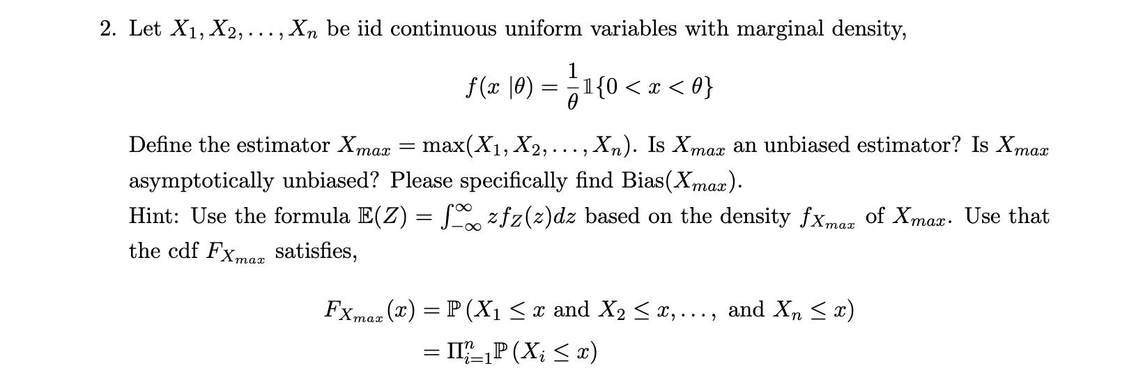 Solved Let x1,x2,dots,xn ﻿be iid continuous uniform | Chegg.com