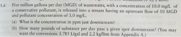 Solved Five million gallons per day (MGD) of wastewater, | Chegg.com