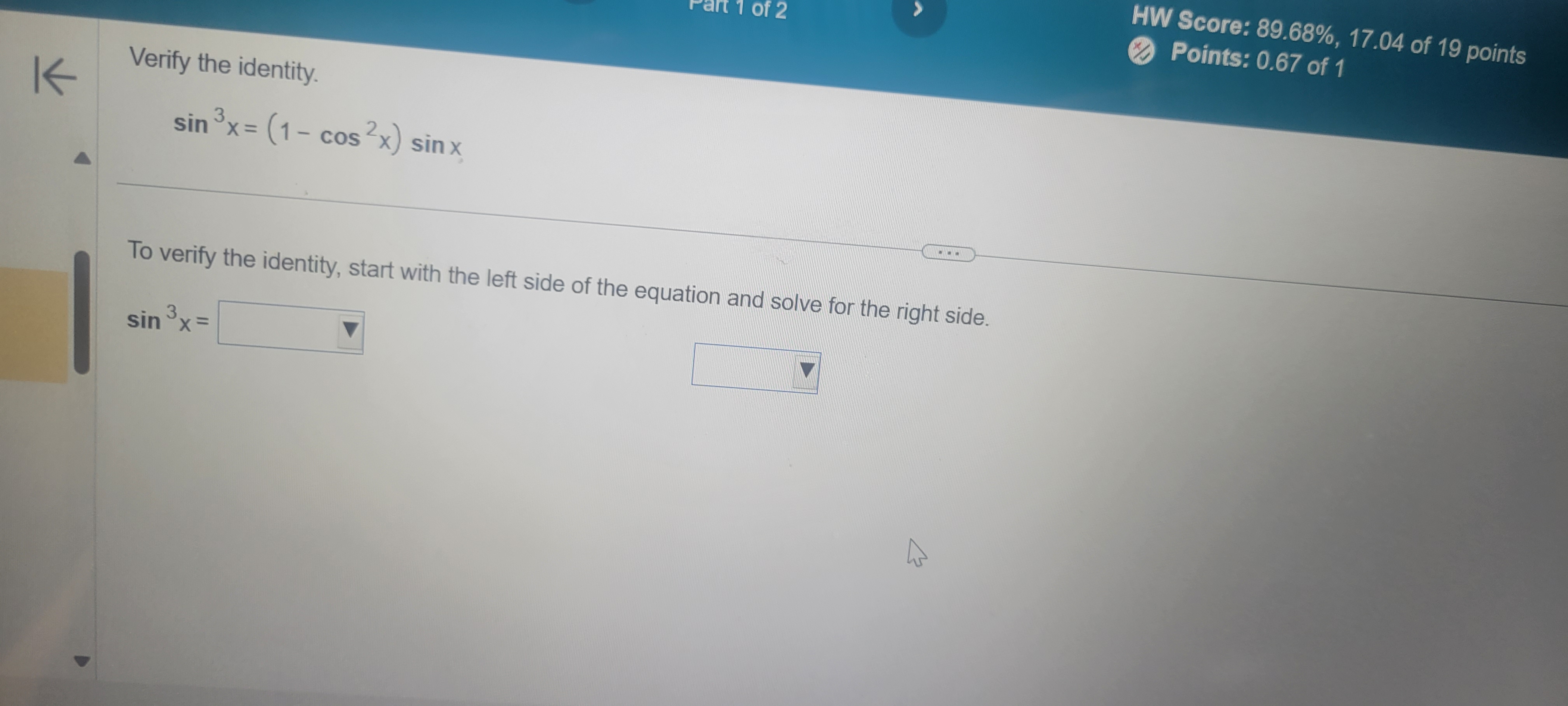 Solved Verify the identity.sin3x=(1-cos2x)sinxTo verify the | Chegg.com