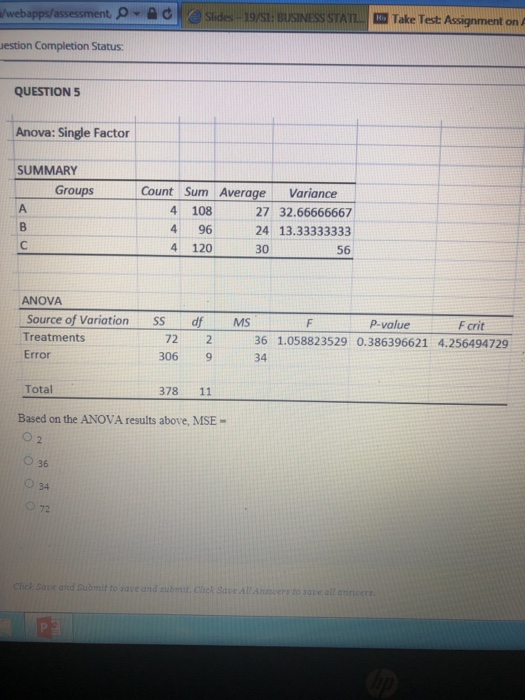 Solved Question Completion Status QUESTION 4 Anova: Single | Chegg.com